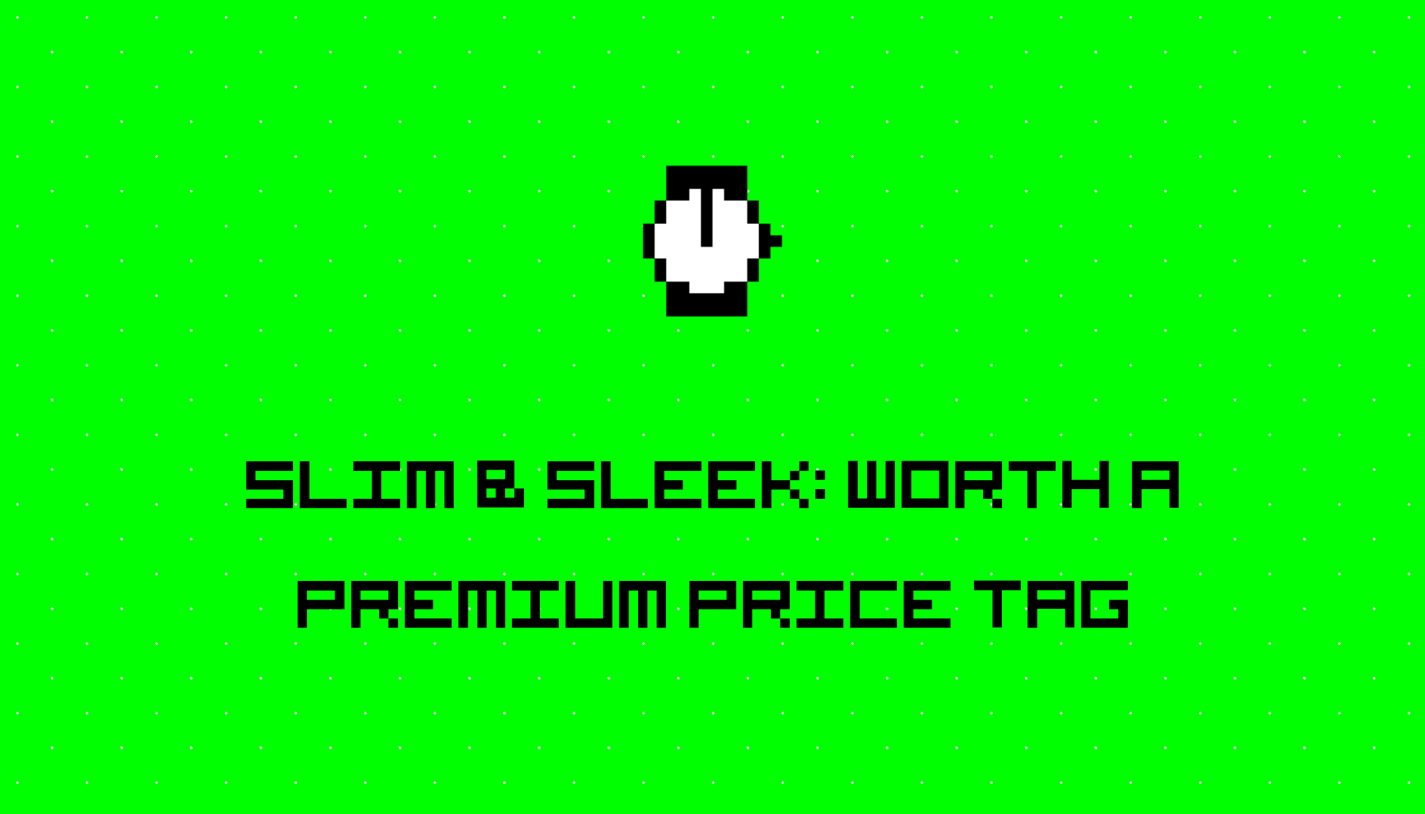 Poll - Slim & Sleek: Worth a Premium Price Tag?