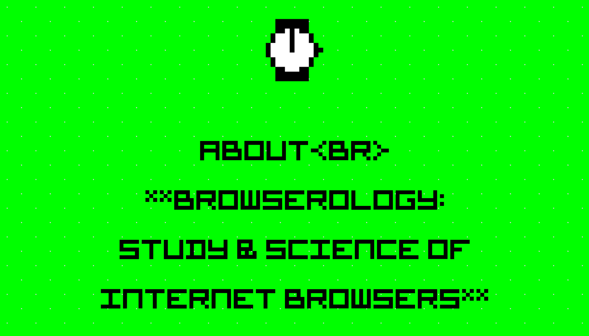 About Browserology: Study & Science of Internet Browsers on HackerNoon