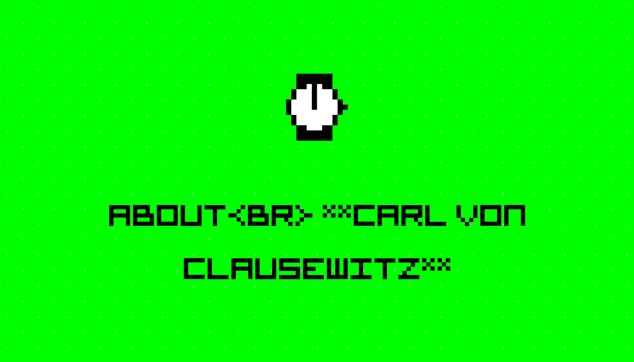 About Carl Von Clausewitz on HackerNoon