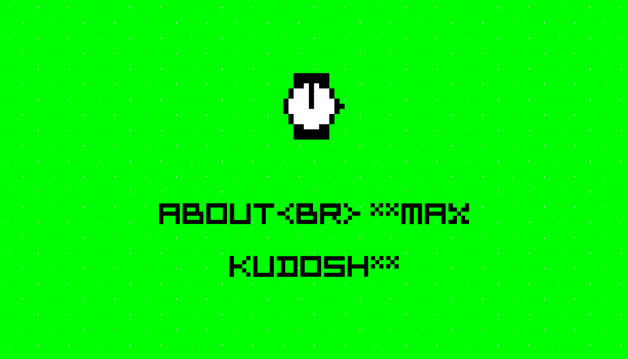 About Max Kudosh on HackerNoon